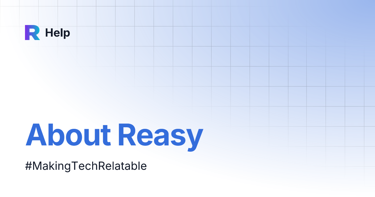 About Reasy | Help