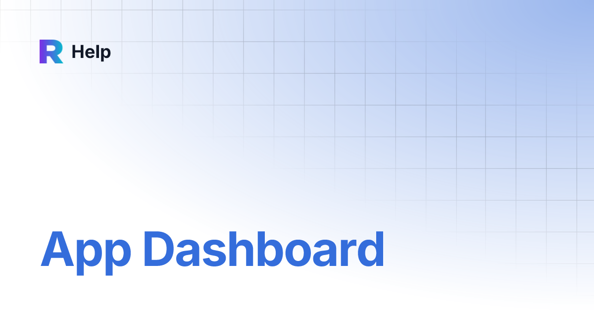 App Dashboard | Help