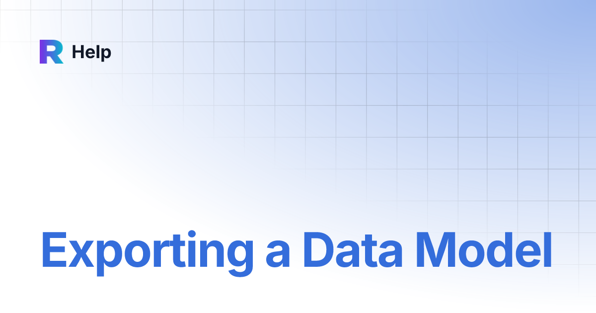 Exporting a Data Model | Help